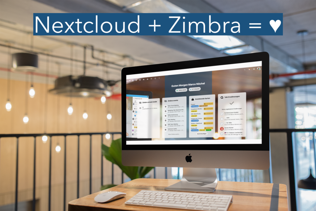 Zimbra + Nextcloud = der umfassende Open-Source Workspace - Marco Noechel